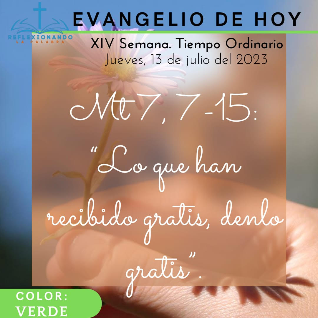 Lecturas: XIV Semana. Tiempo Ordinario. Año I. Jueves, 13 de julio del 2023